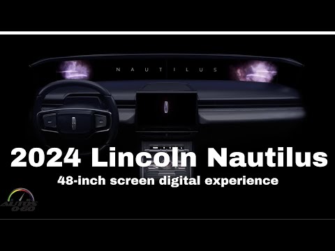2024 Lincoln Nautilus 48-inch screen digital experience is amazing ...